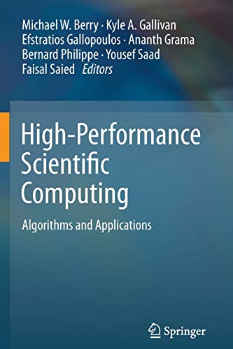 High-Performance Scientific Computing : Algorithms and Applications 9781447158882| eBay