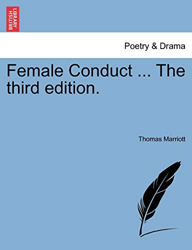 Female Conduct ... The third edition. 9781241126568| eBay