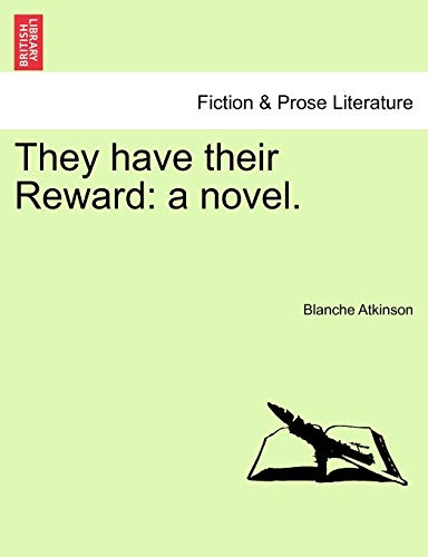 They have their Reward: a novel., Atkinson 9781241584054 Fast Free ...