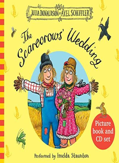 The Scarecrows' Wedding by Julia Donaldson 9781407164618 for sale ...