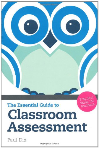 Essential Guide to Classroom Assessment (Essential Guides) By Pa ...