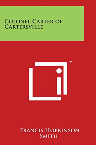 Colonel Carter of Cartersville by Smith New 9781497985384 Fast Free ...