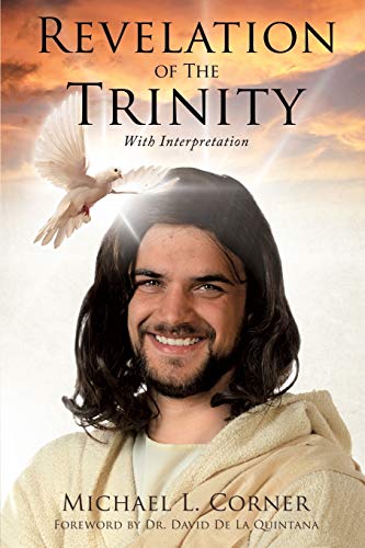 Revelation of The Trinity With Interpretation 9781498403696| eBay