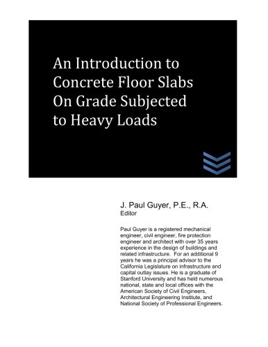 An Introduction to Slabs on Grade Subjected to Heavy Loads ...