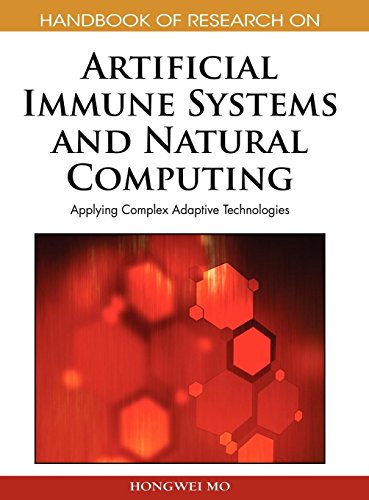 Handbook of Research on Artificial Immune Systems and Natural Computing ...