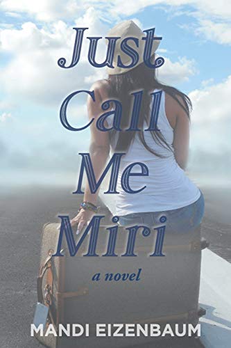 Just Call Me Miri 9781640964662| eBay