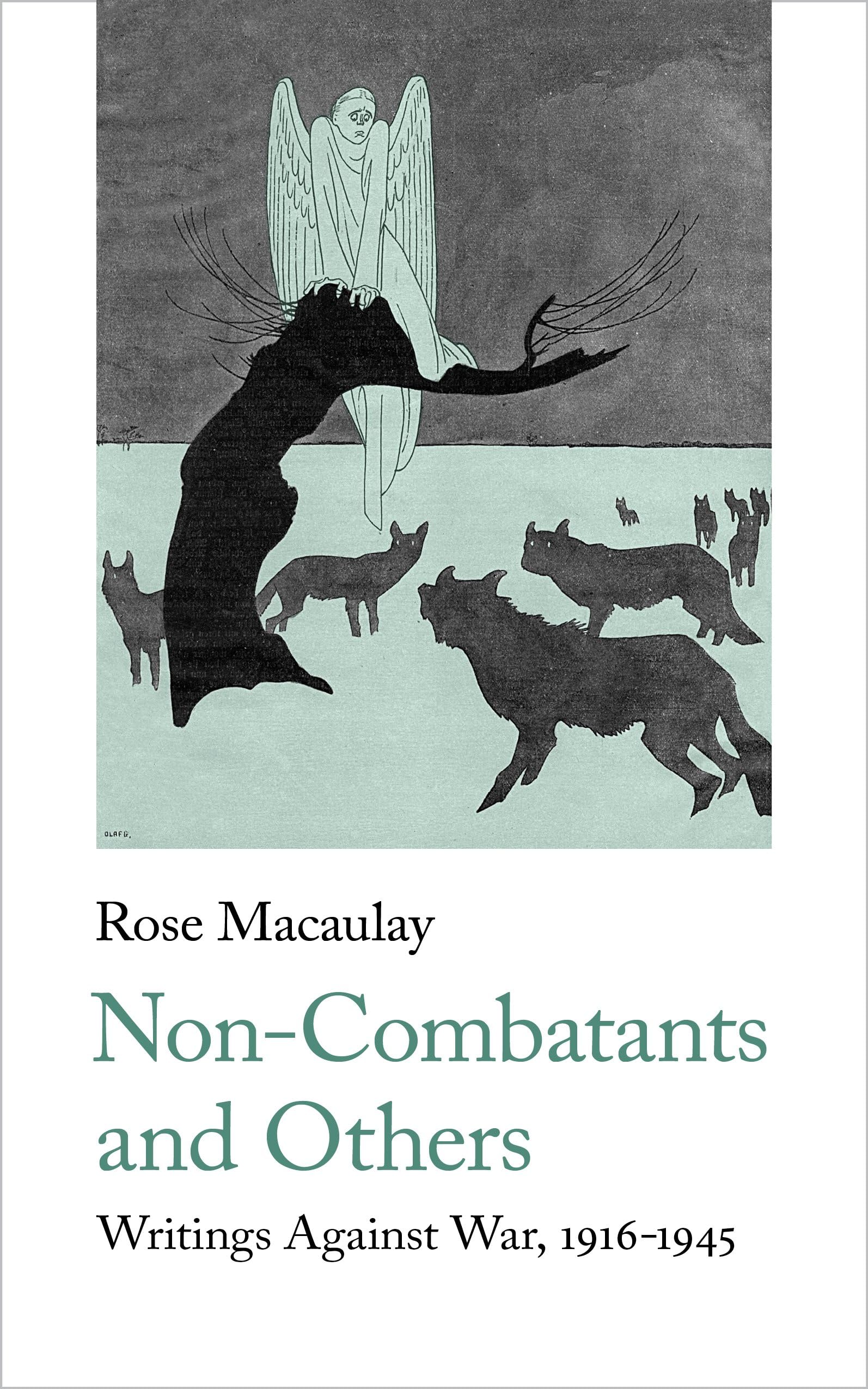 Non-Combatants and Others: Writings Against War (Handheld Classics ...